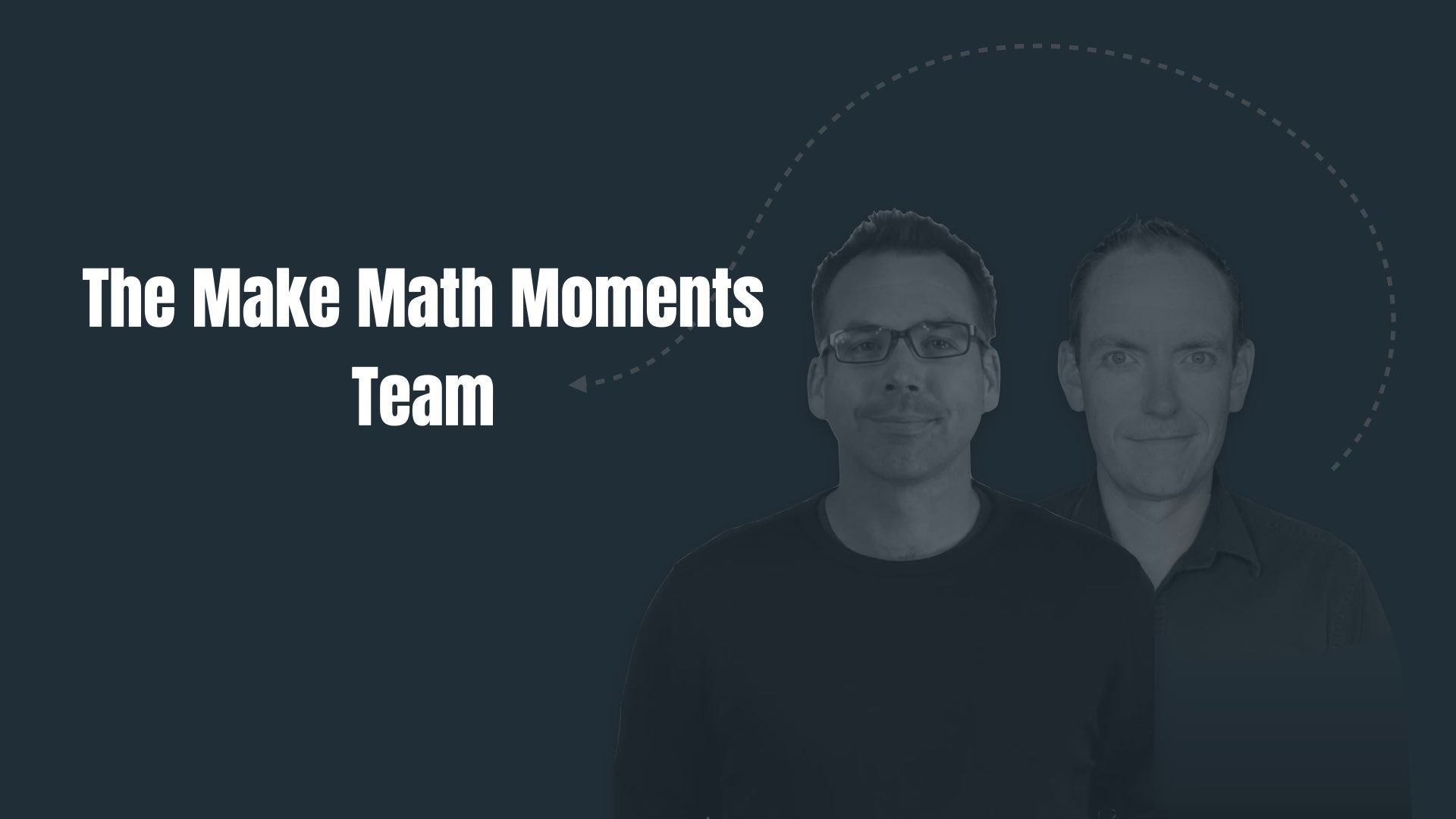 Team - Make Math Moments - Make Math Moments