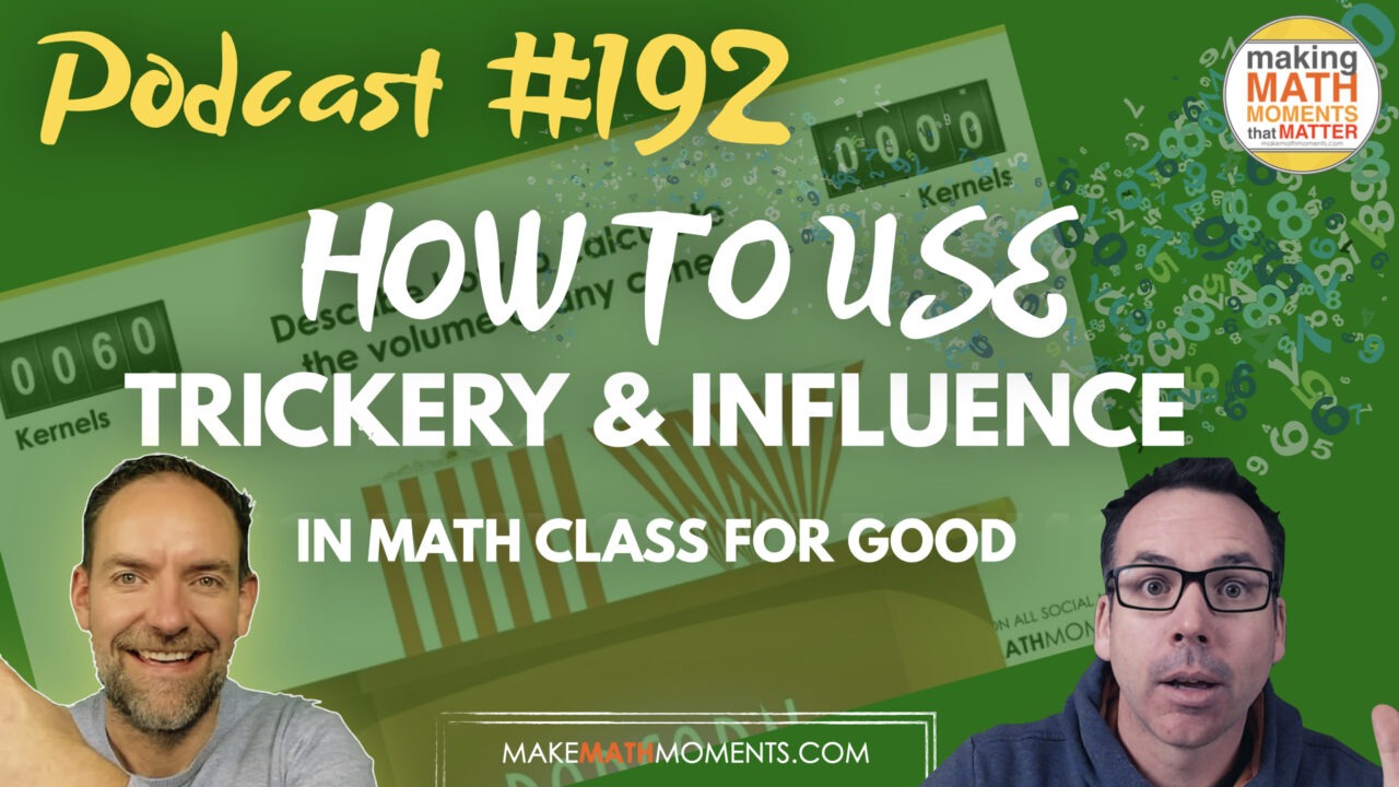 Making Math Moments That Matter Podcast - Make Math Moments