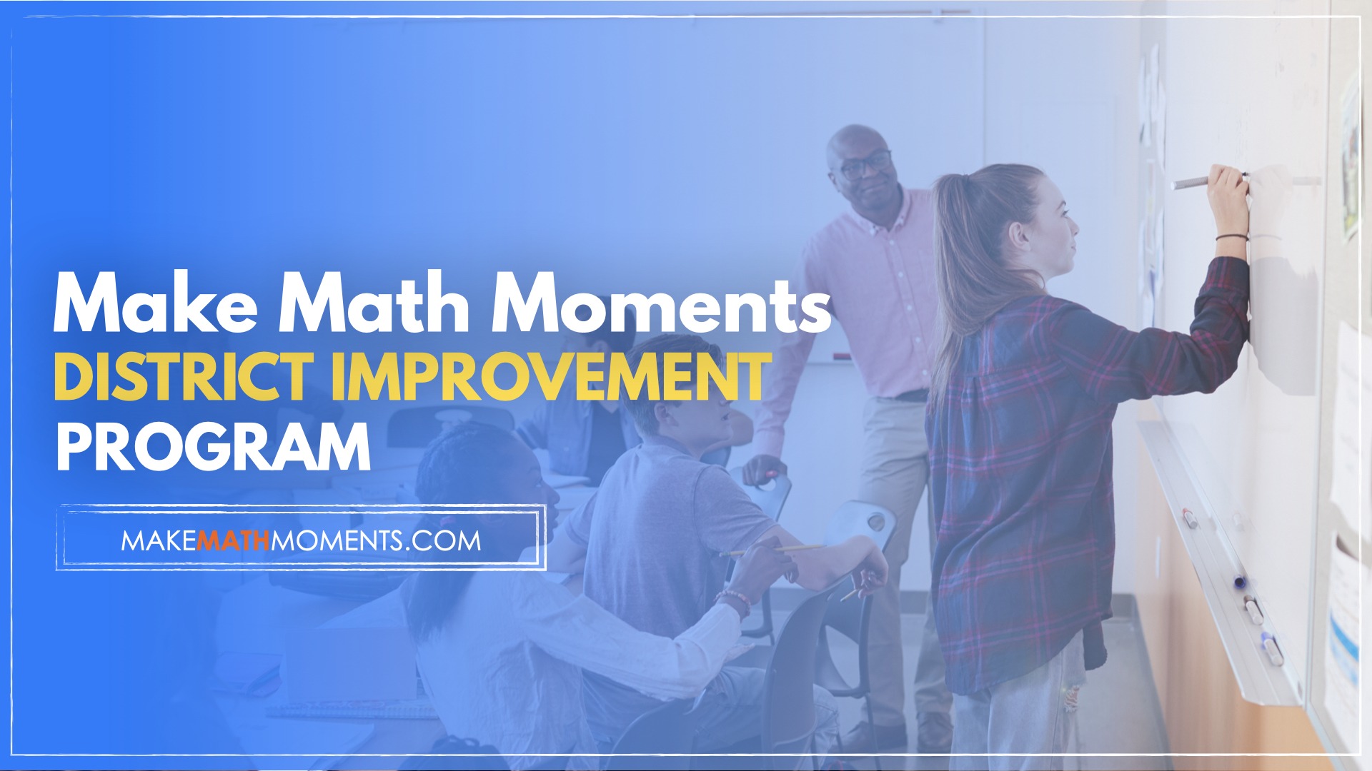 2024 District Leaders Webinar - Thank You! - Make Math Moments