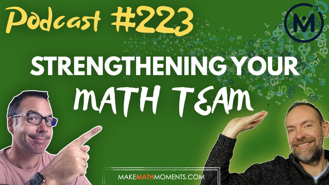 Making Math Moments That Matter Podcast - Make Math Moments