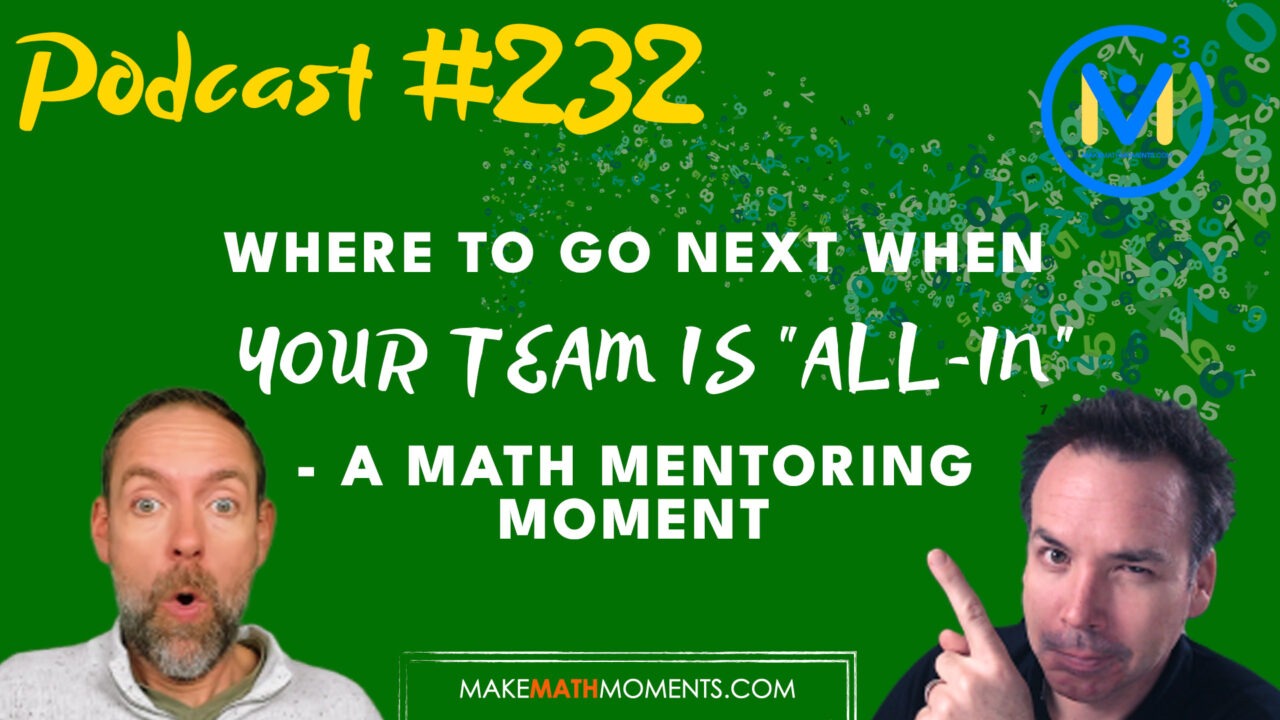 Making Math Moments That Matter Podcast - Make Math Moments