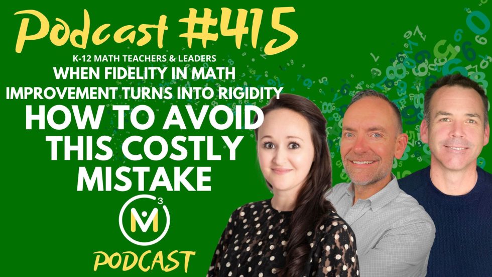 Making Math Moments That Matter Podcast - Make Math Moments